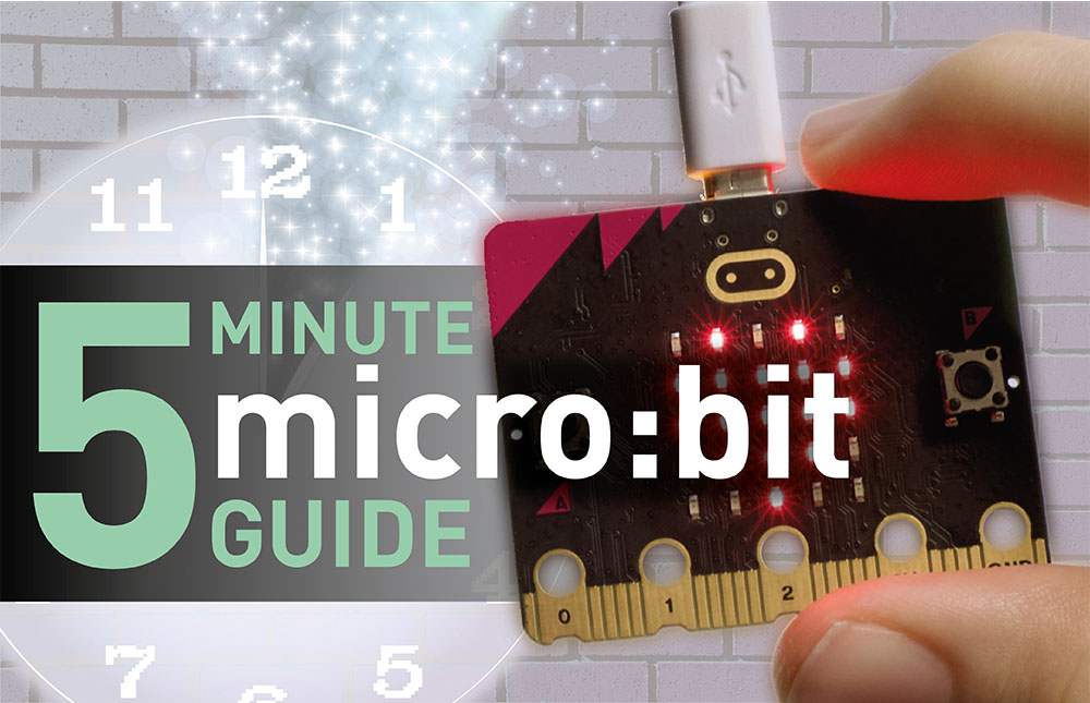 The Five Minute microbit Guide – Kitronik Ltd