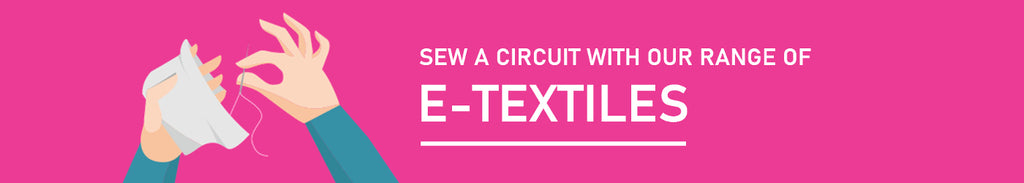 E-Textiles Kits – Kitronik Ltd