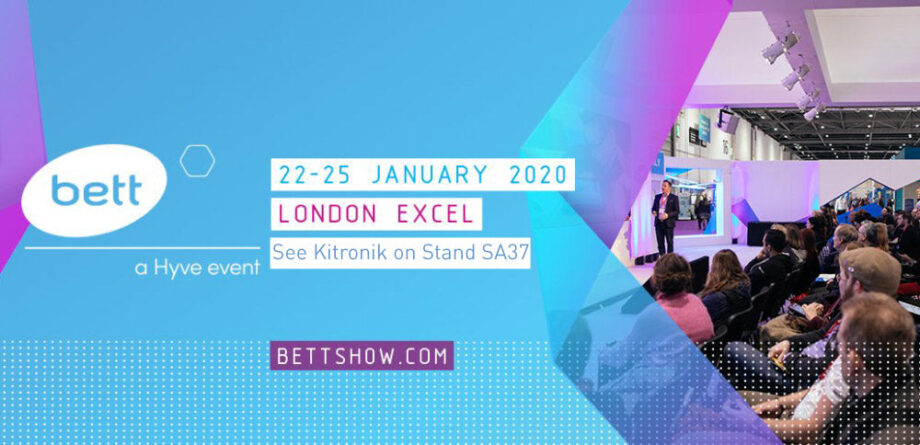 Kitronik Are Going To BETT 2020 22 – 25 Jan Stand SA37 – Kitronik